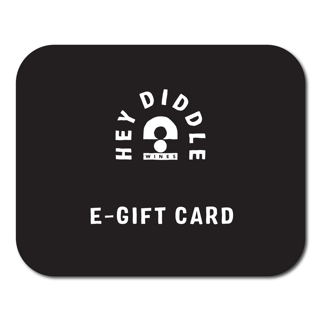 E-Gift Card – Hey Diddle Wines
